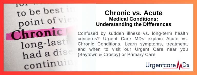 Acute vs. Chronic Conditions » Urgentcare MDs Acute vs. Chronic Conditions » Urgentcare MDs